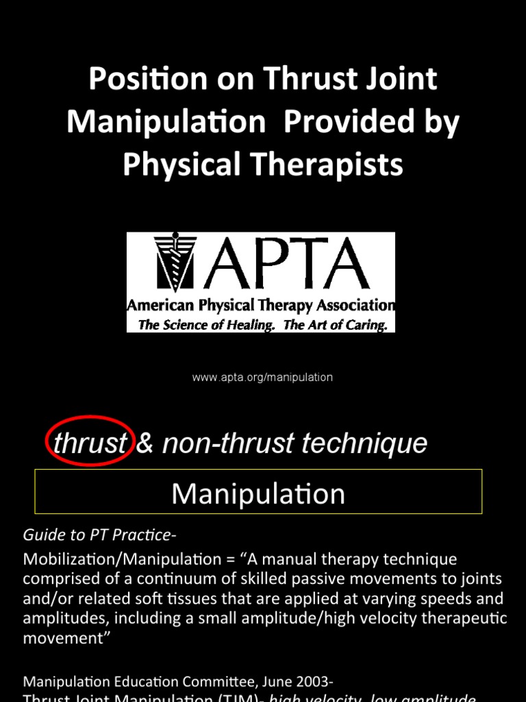 Position On Thrust Joint Manipulation Provided by Physical Therapists ...