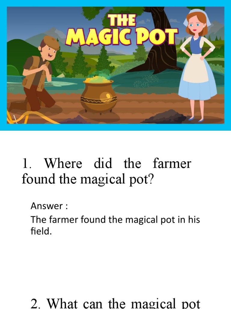 The Magic Pot: Story and Lessons | PDF | History
