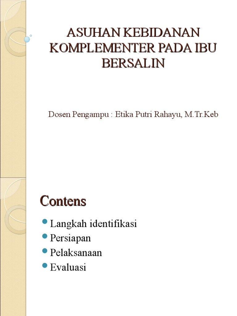 Asuhan Kebidanan Komplementer Pada Ibu Bersalin | PDF | Pengembangan Diri | Kesehatan Holistik