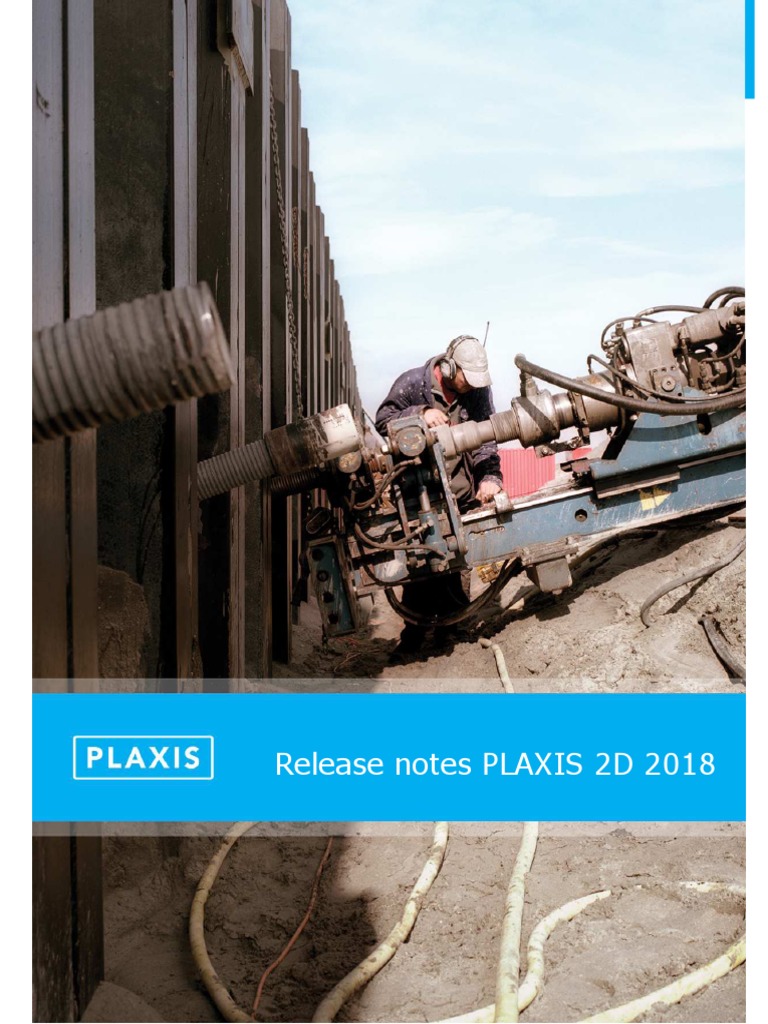Release Notes PLAXIS 2D 2018 | PDF | Computer Aided Design | Soil Mechanics