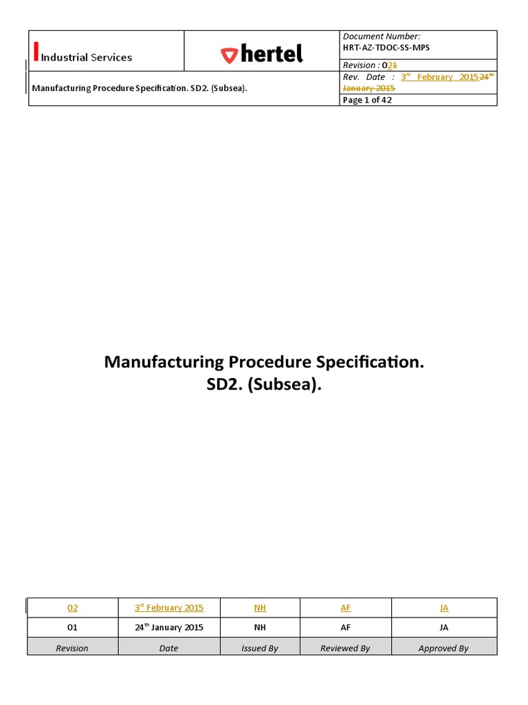 Manufacturing Procedure Specification. SD2. (Subsea) .: Industrial ...