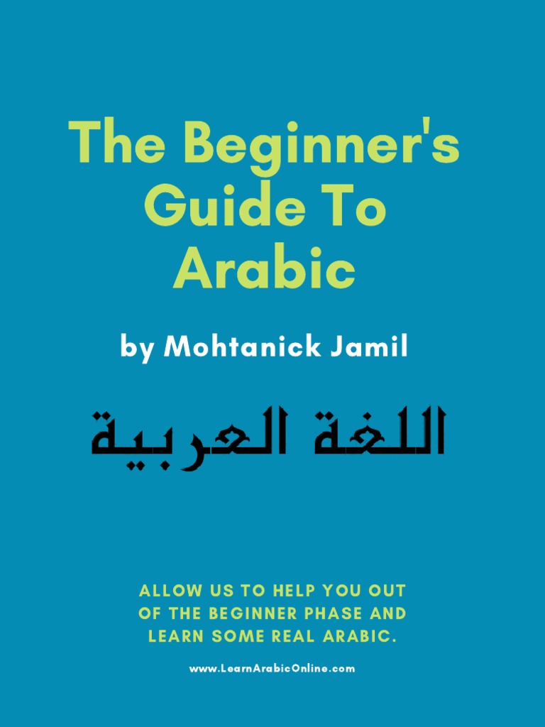 Beginners Guide To Arabic | PDF | Arabic | Quran