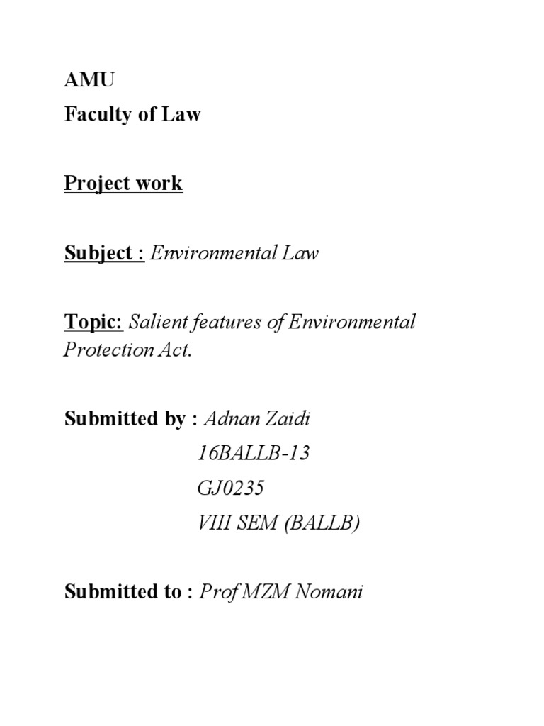 AMU Faculty of Law Project Work Subject: Environmental Law Topic ...