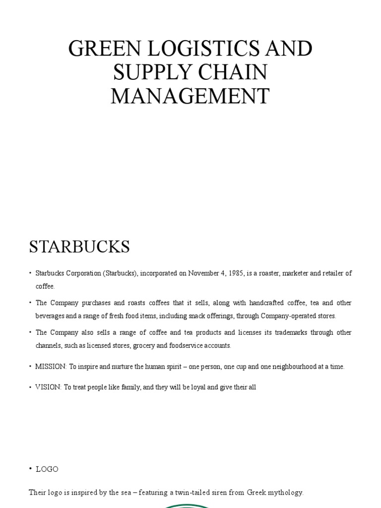 Green Logistics and Supply Chain Management | PDF | Starbucks | Supply ...