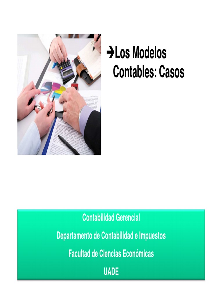 UVA 2 Ejemplos de Aplicación de Modelos Contables | PDF | Valor neto ...