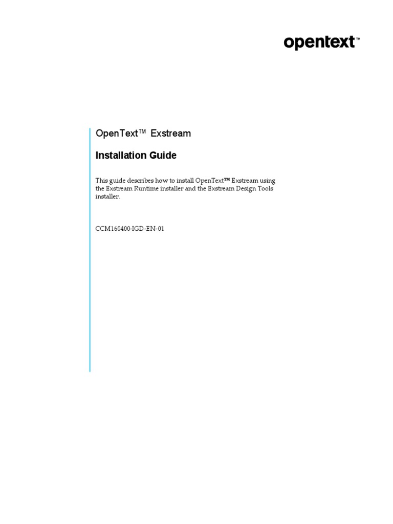 OpenText Exstream 16.4 - Installation Guide English (CCM160400-IGD-EN ...