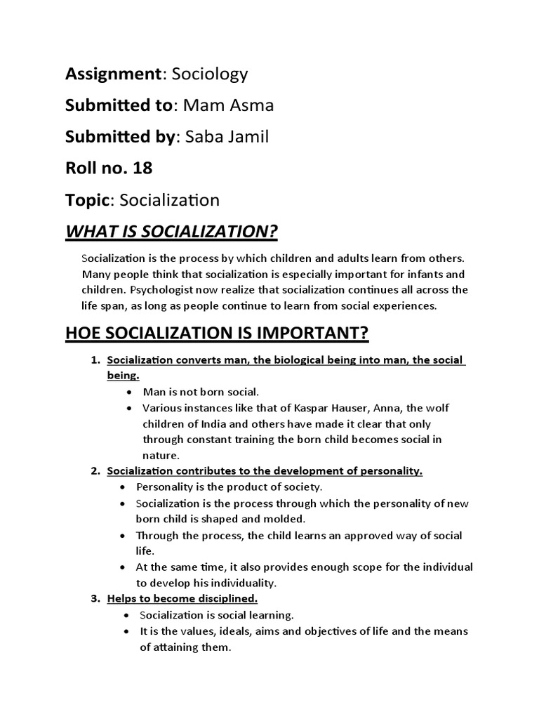 Assignment: Sociology Submitted To: Mam Asma Submitted By: Saba Jamil Roll No. 18 Topic ...