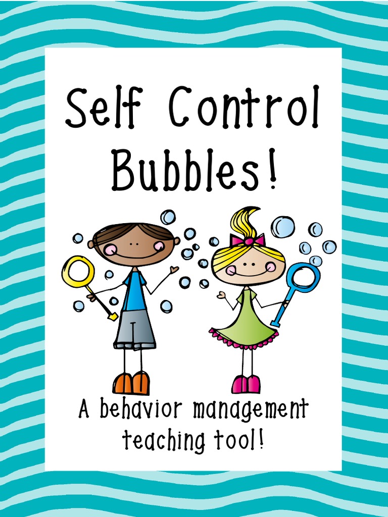 Self Control Bubbles!: A Behavior Management Teaching Tool! | PDF