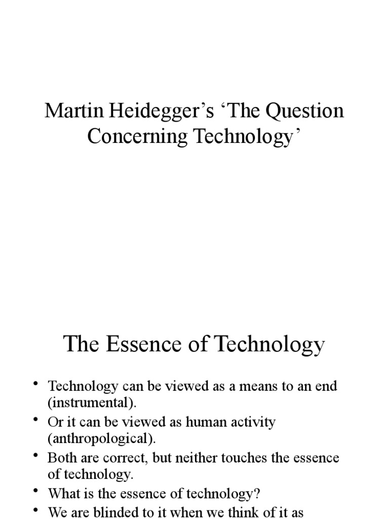 Martin Heidegger's The Question Concerning Technology' | PDF | Essence ...