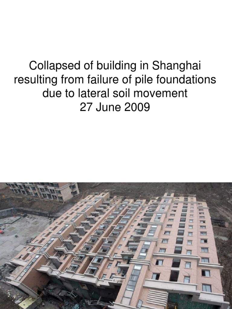 Collapsed of Building On Pile Foundations | PDF | Deep Foundation | Nature
