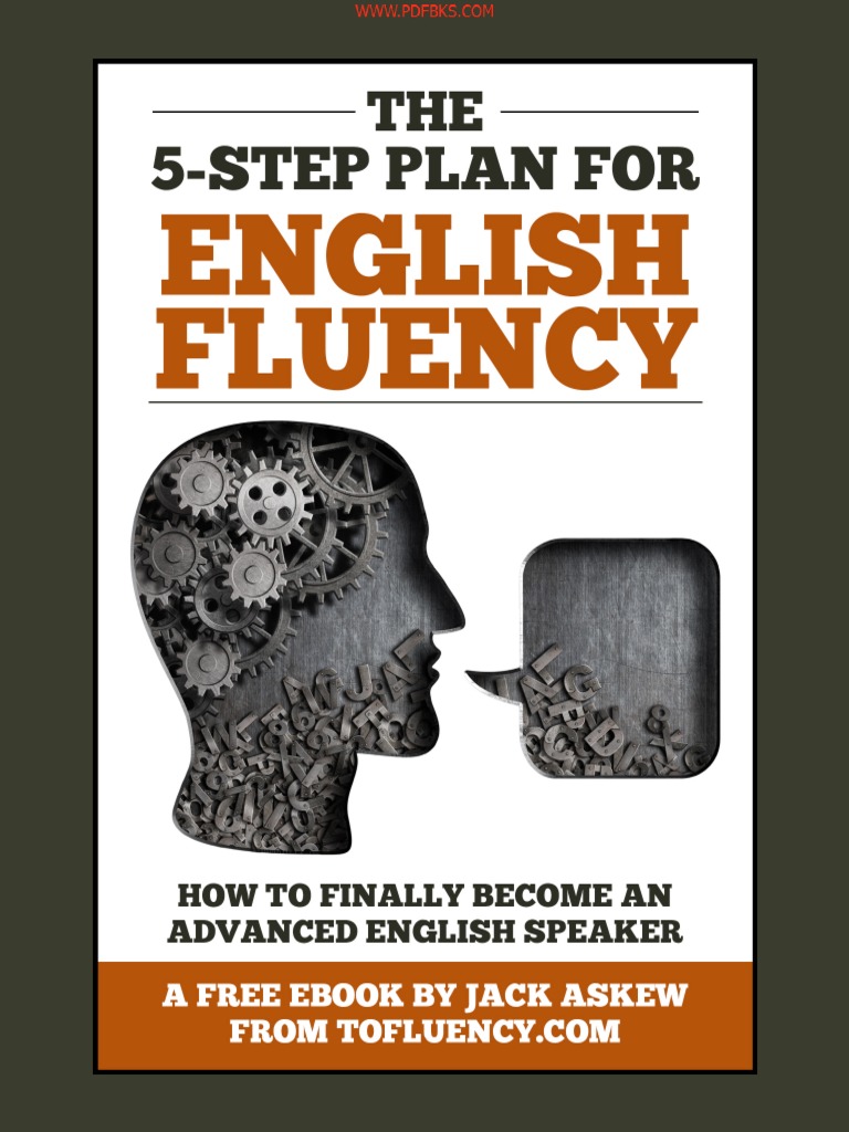 The 5 Step Plan For English Fluency | PDF | English Language | Goal