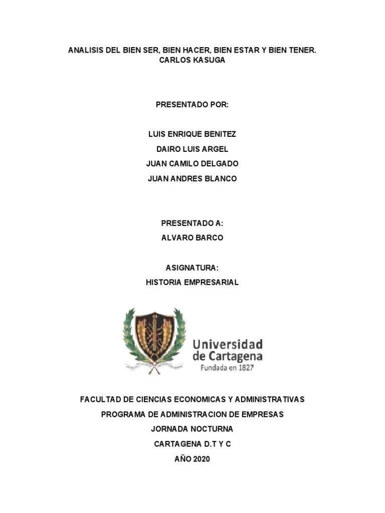 Analisis Del Bien Ser, Bien Hacer, Bien Estar y Bien Tener. | PDF ...