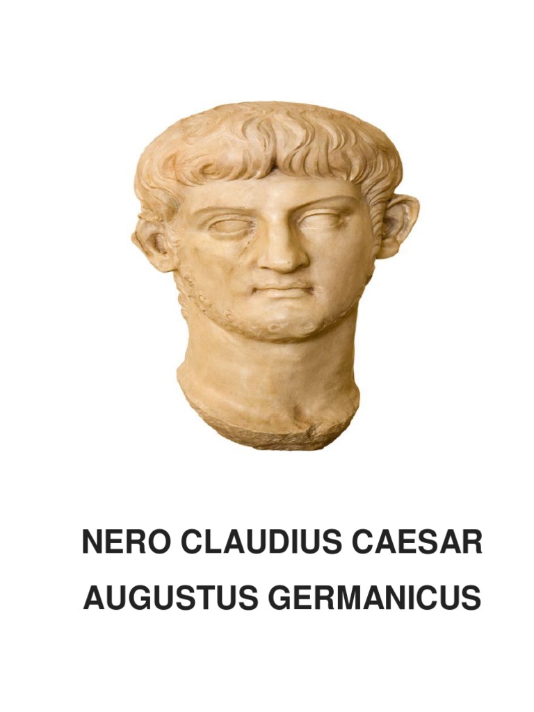 Nero Claudius Caesar Augustus Germanicus | PDF | Nero | Claudius