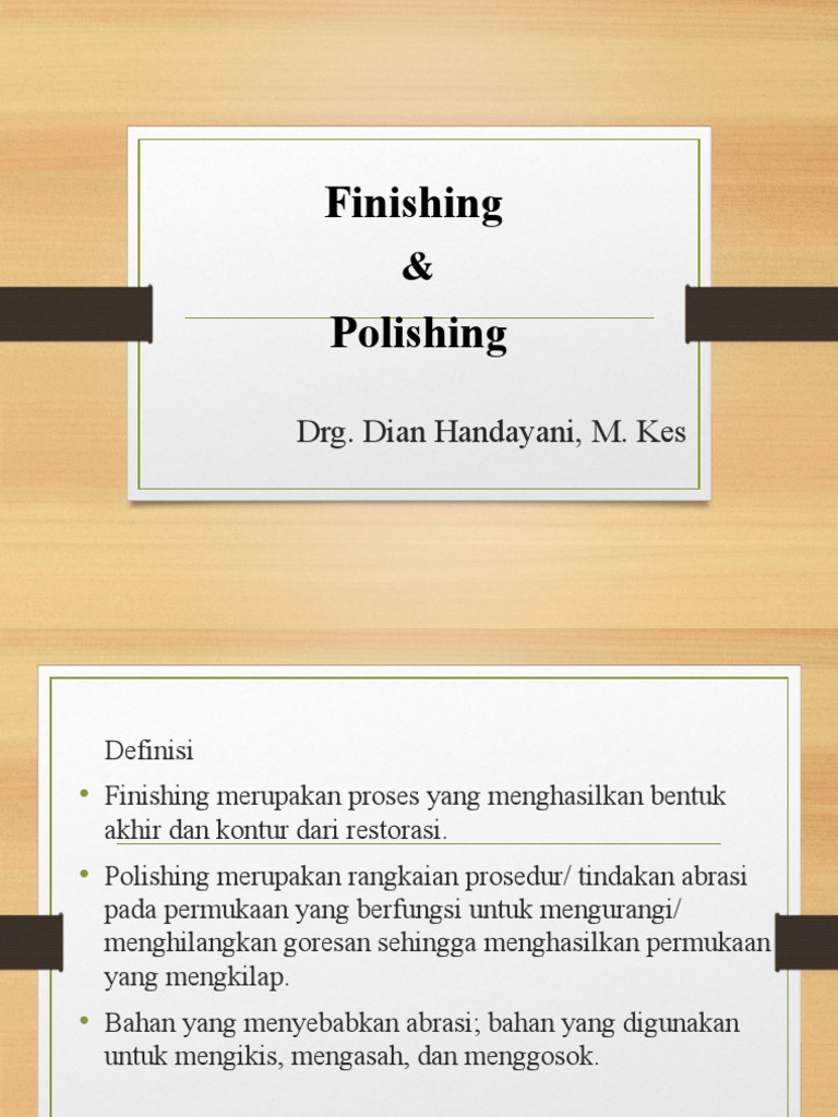 Proses Finishing dan Polishing Gigi | PDF | Griya & Taman