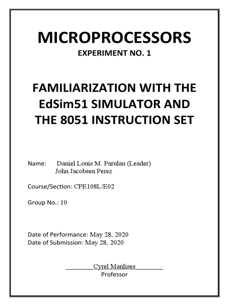 Microprocessors: Familiarization With The Edsim51 Simulator and The ...