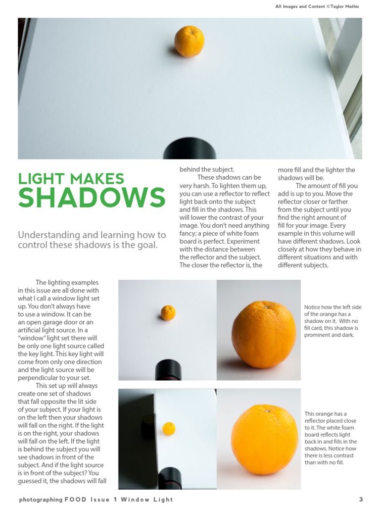 Understanding and Learning How To Control These Shadows Is The Goal ...