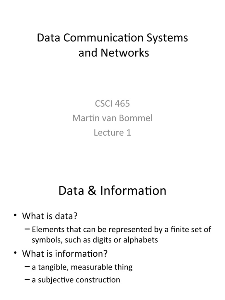 Data Communication Systems and Networks: CSCI 465 Martin Van Bommel | PDF | Data Transmission ...