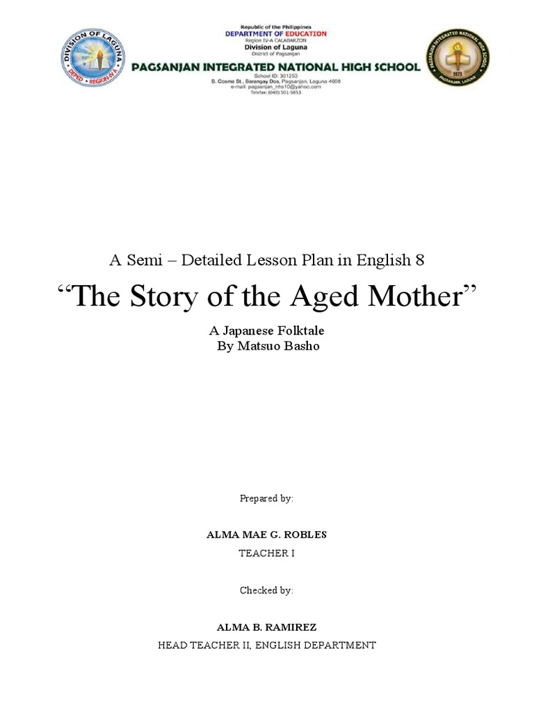 "The Story of The Aged Mother": A Semi - Detailed Lesson Plan in ...