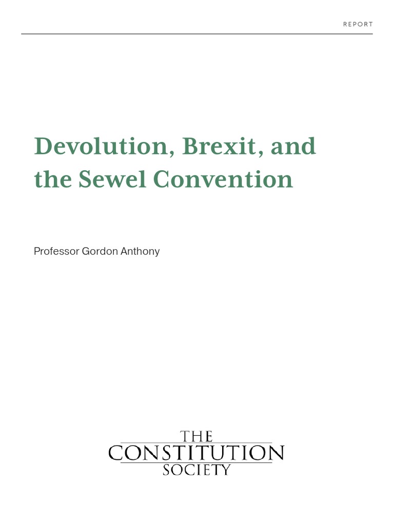 Devolution, Brexit, and The Sewel Convention: Professor Gordon Anthony | PDF | Brexit ...