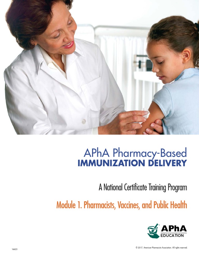 Apha Pharmacy-Based: Module 1. Pharmacists, Vaccines, and Public Health ...