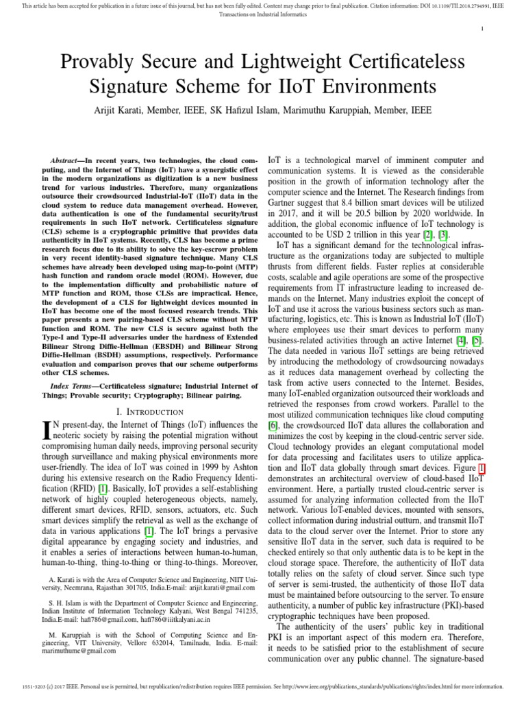 Provably Secure and Lightweight Certificateless Signature Scheme For Iiot Environments ...
