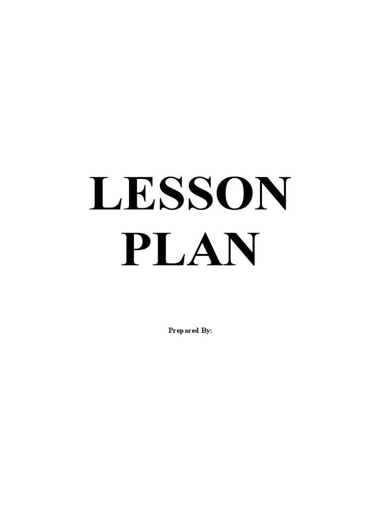 Lesson Plan: Prepared by | PDF | Literacy | Behavior Modification