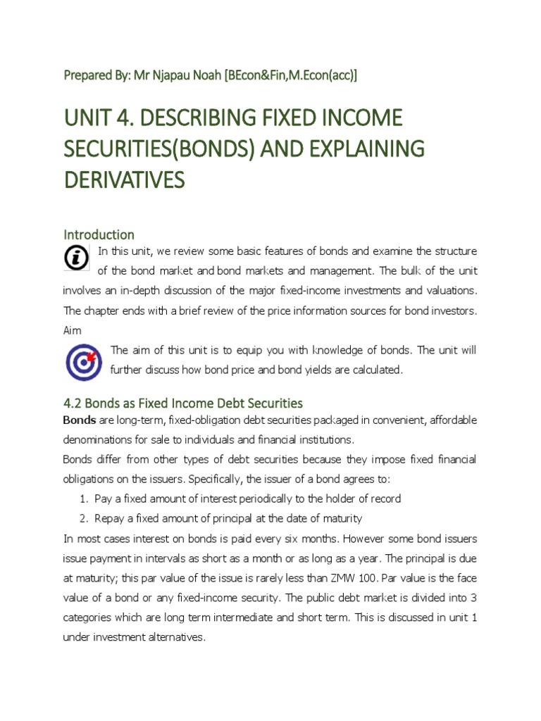 UNIT 4 - Describing Fixed Income Securities (Bonds) and Derivatives ...