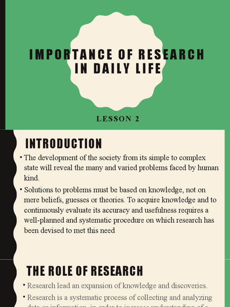 Importance of Research in Daily Life: Lesson 2 | PDF | Academic ...