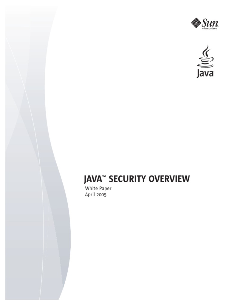 Java™ Security Overview: White Paper April 2005 | PDF | Java (Programming Language) | Transport ...