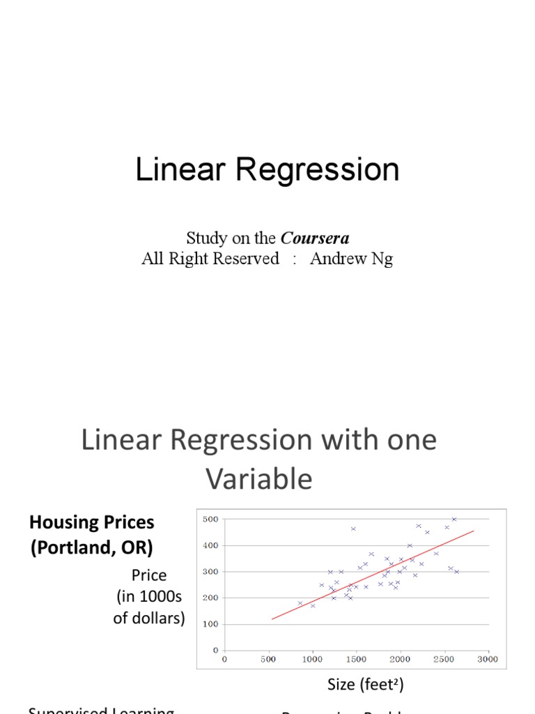 Linear Regression: Study On The Coursera All Right Reserved: Andrew NG ...