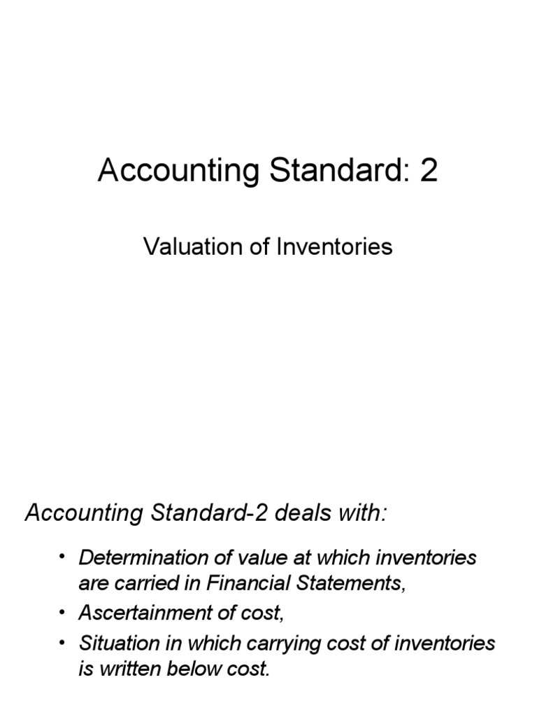 Accounting Standard 2 Valuation of Inventories | PDF | Inventory ...