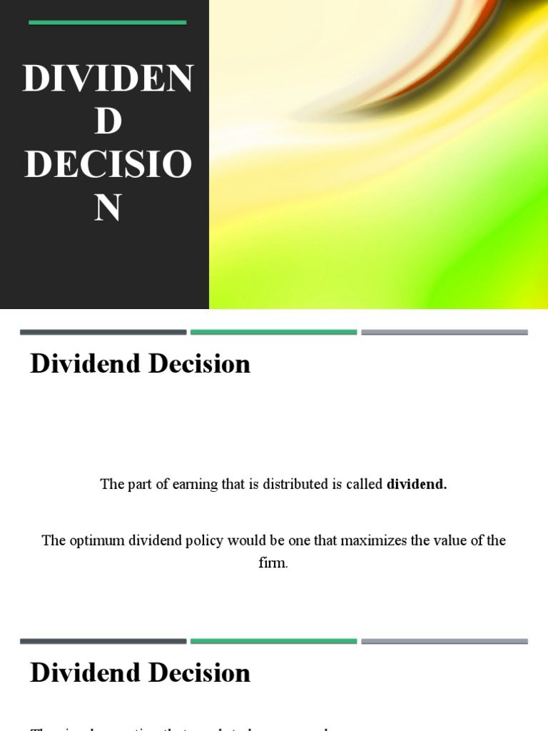 7 Dividend Decision | Download Free PDF | Dividend | Financial Economics