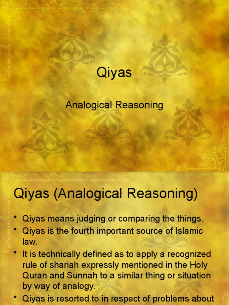 Qiyas (Analogical Reasoning): Understanding the Fourth Source of ...