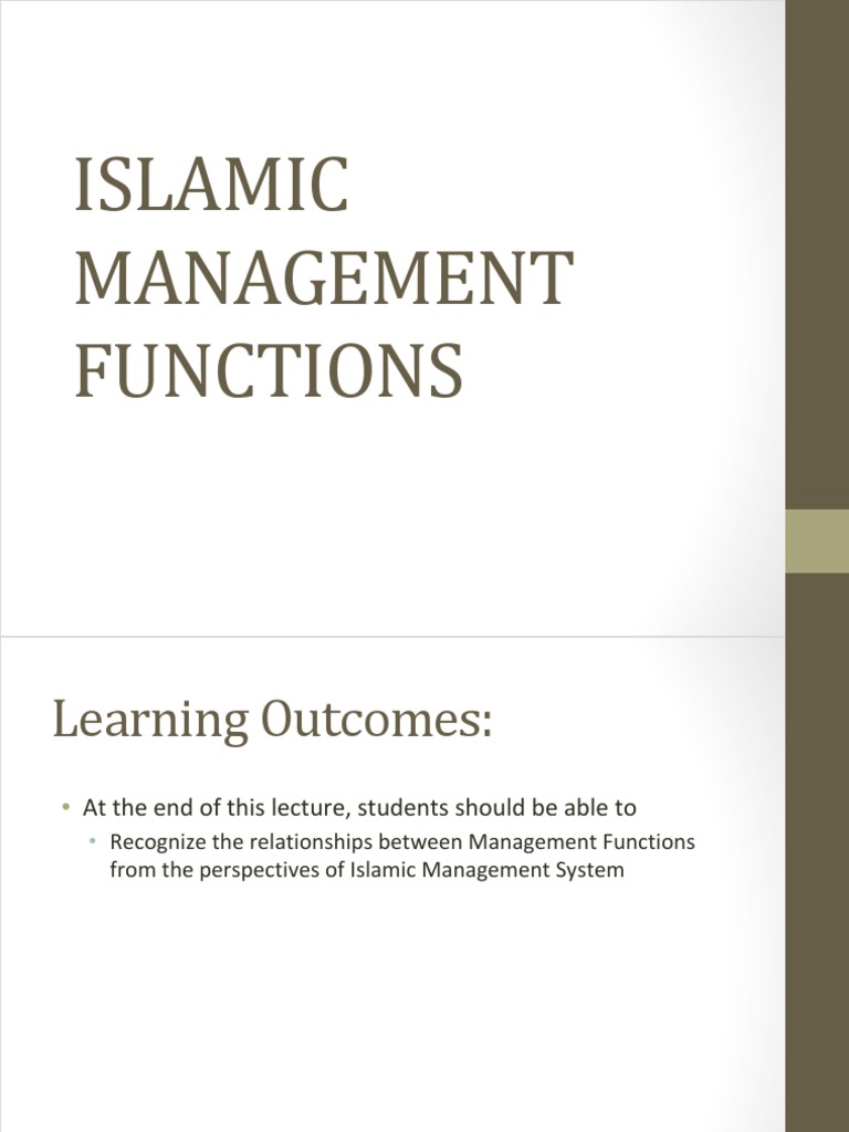 Principles of Islamic Management: A Comprehensive Overview of the ...
