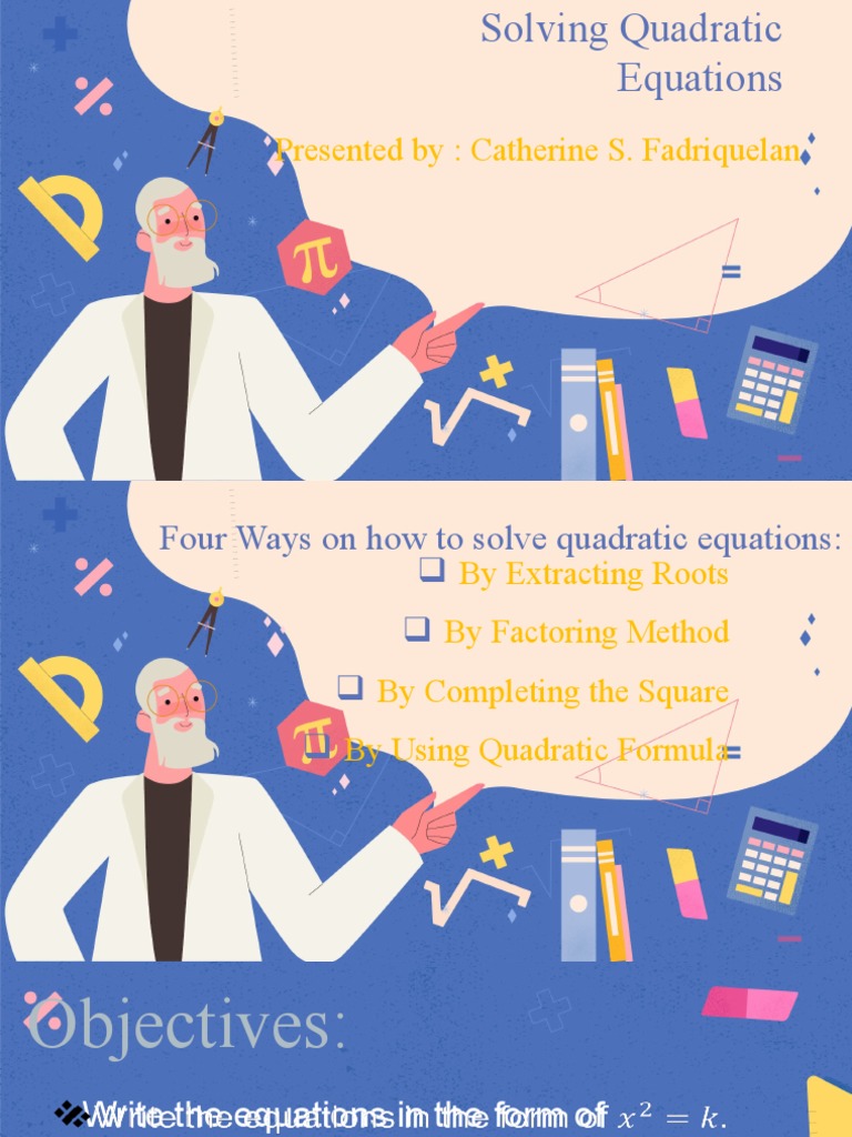 Solving Quadratic Equations by Extracting Roots | PDF | Teaching ...