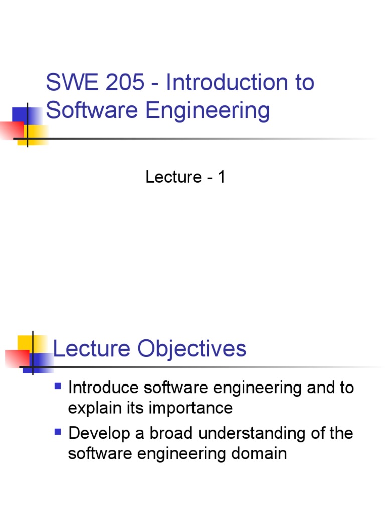 SWE 205 - Introduction To Software Engineering: Lecture - 1 | PDF | System | Software
