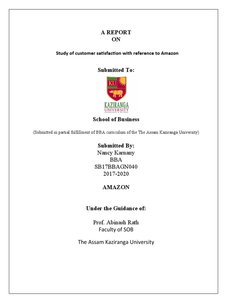 A Report ON: Study of Customer Satisfaction With Reference To Amazon | PDF | Online Shopping | E ...