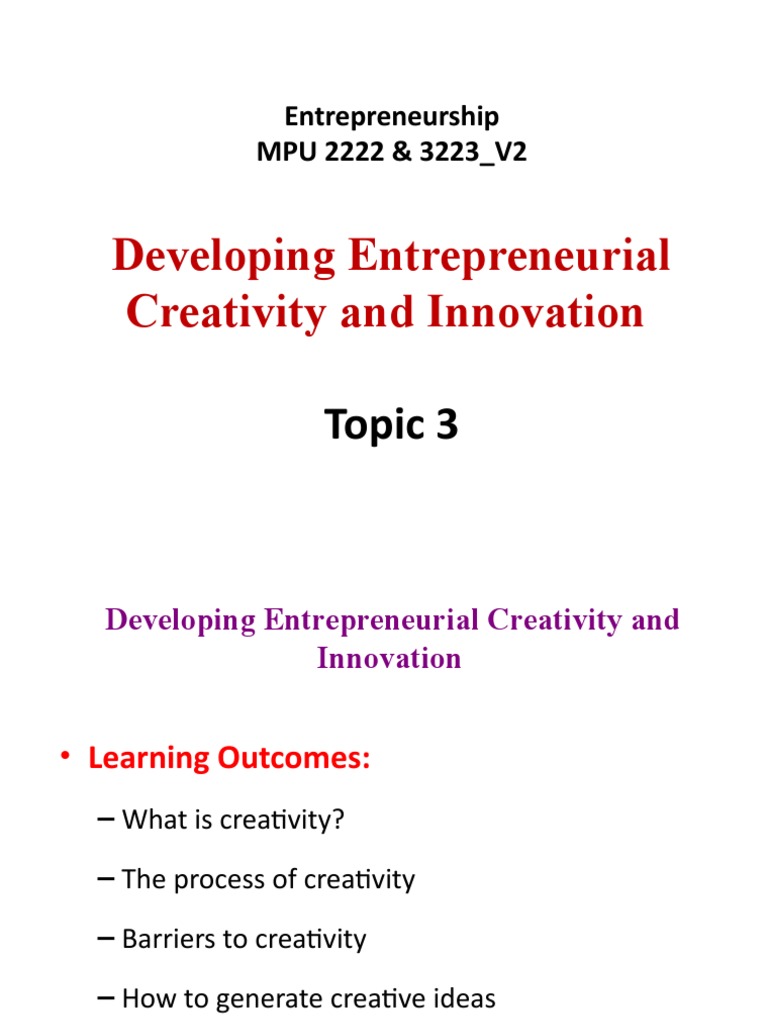 Developing Entrepreneurial Creativity and Innovation: Topic 3 | PDF ...