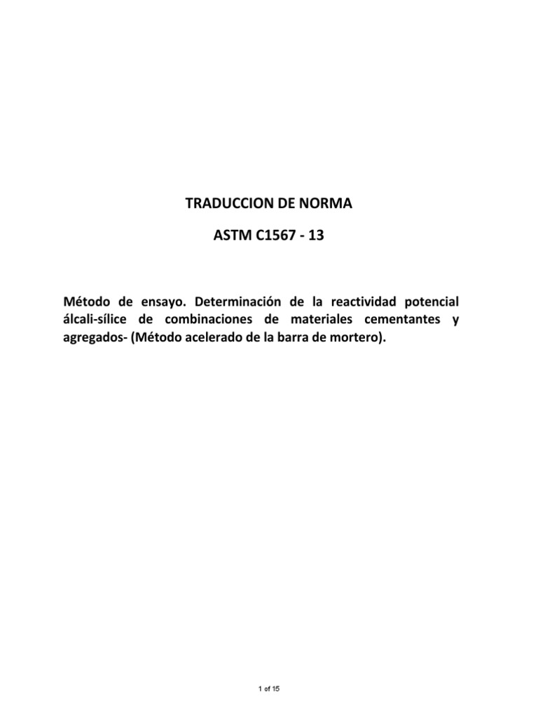 TRADUCCION C1567 Sethod For Determining The Potential Alkali-Silica ...
