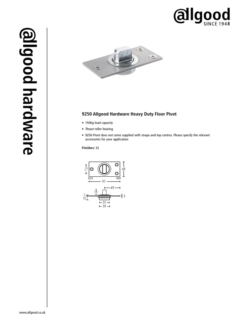 Heavy Duty Floor Pivot. - 150kg Load Capacity - Thrust Roller Bearing | PDF