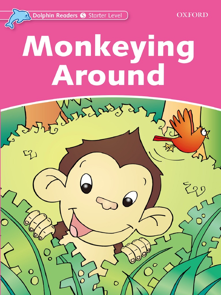 Dolphin Readers Starter Level Monkeying Around PDF | PDF