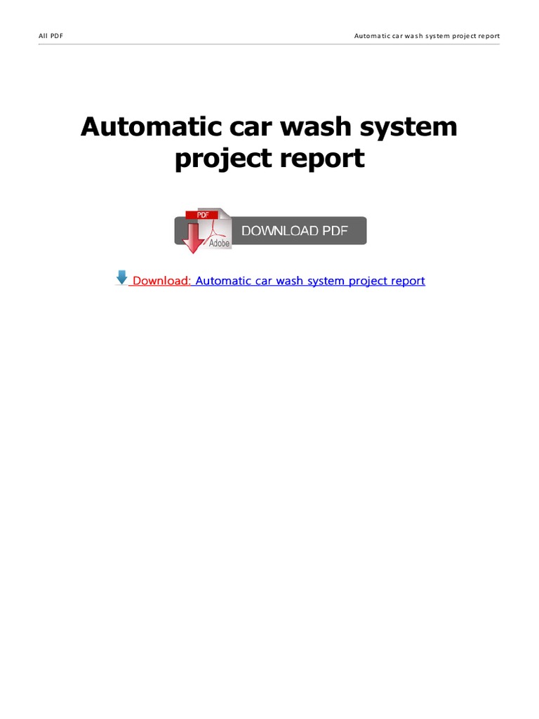 Automatic Car Wash System Project Report | PDF
