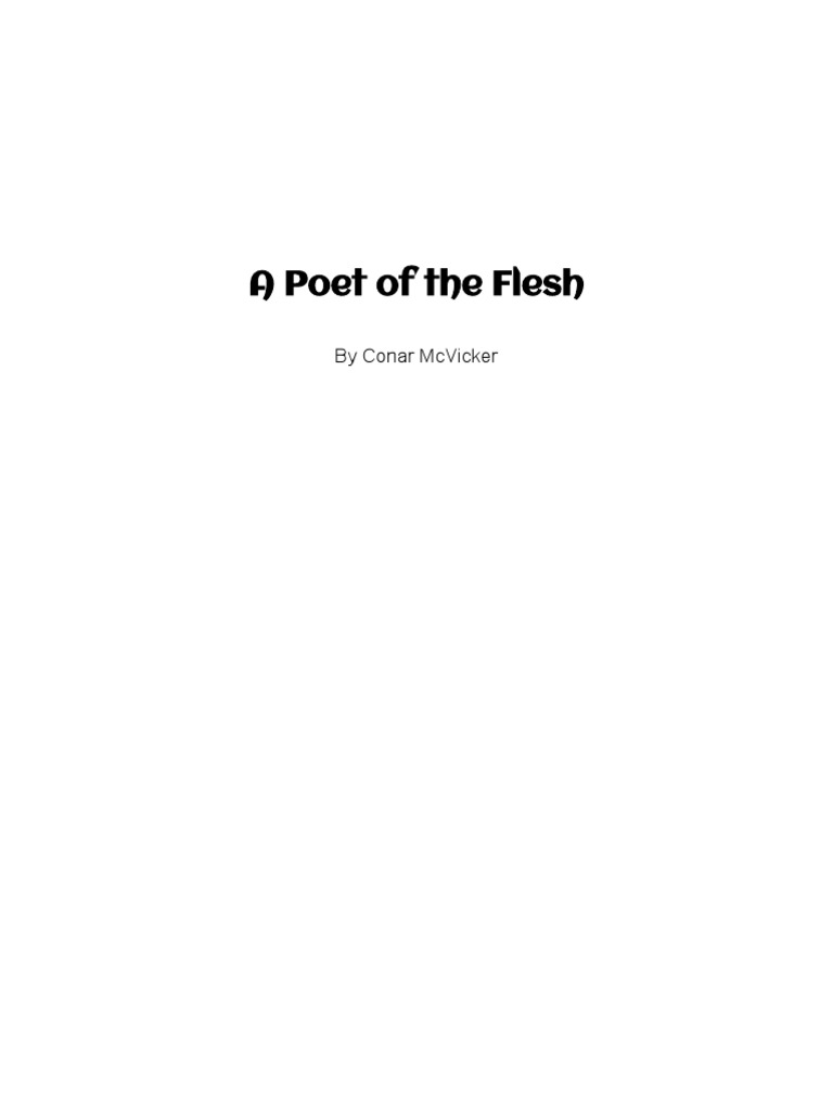 A Poet of the Flesh | Nature