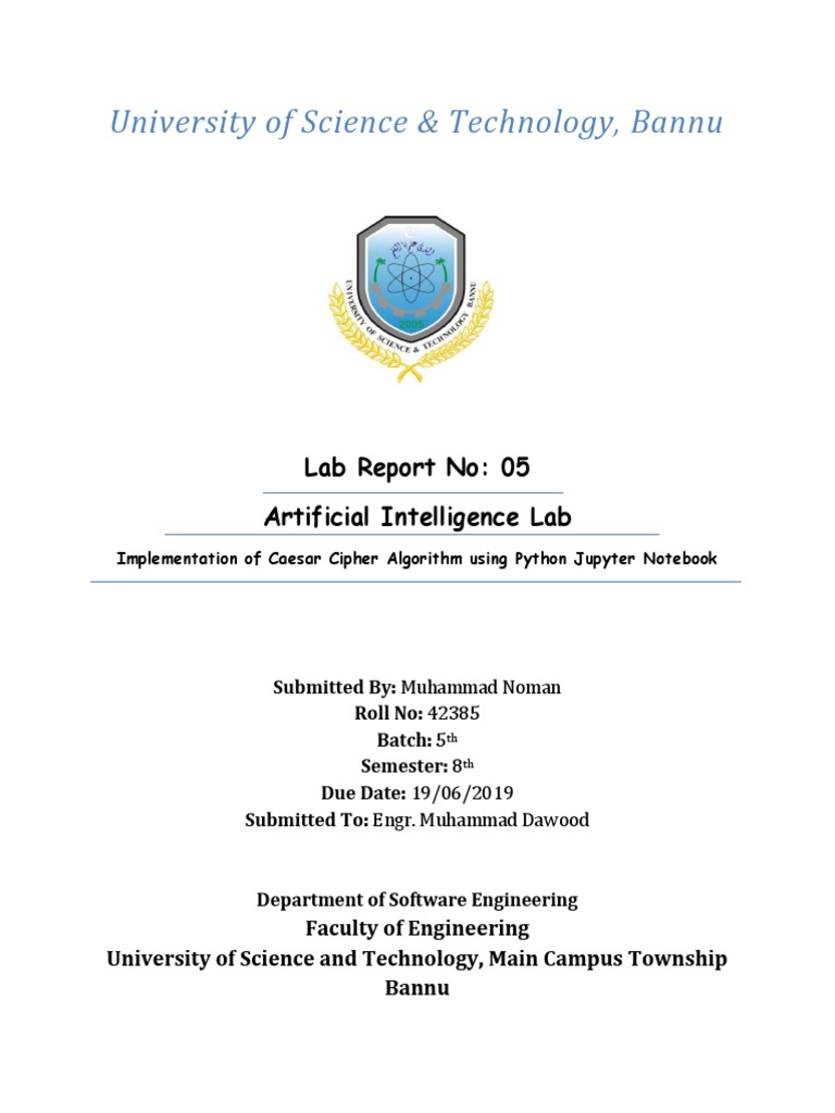 University of Science & Technology, Bannu: Lab Report No: 05 Artificial ...
