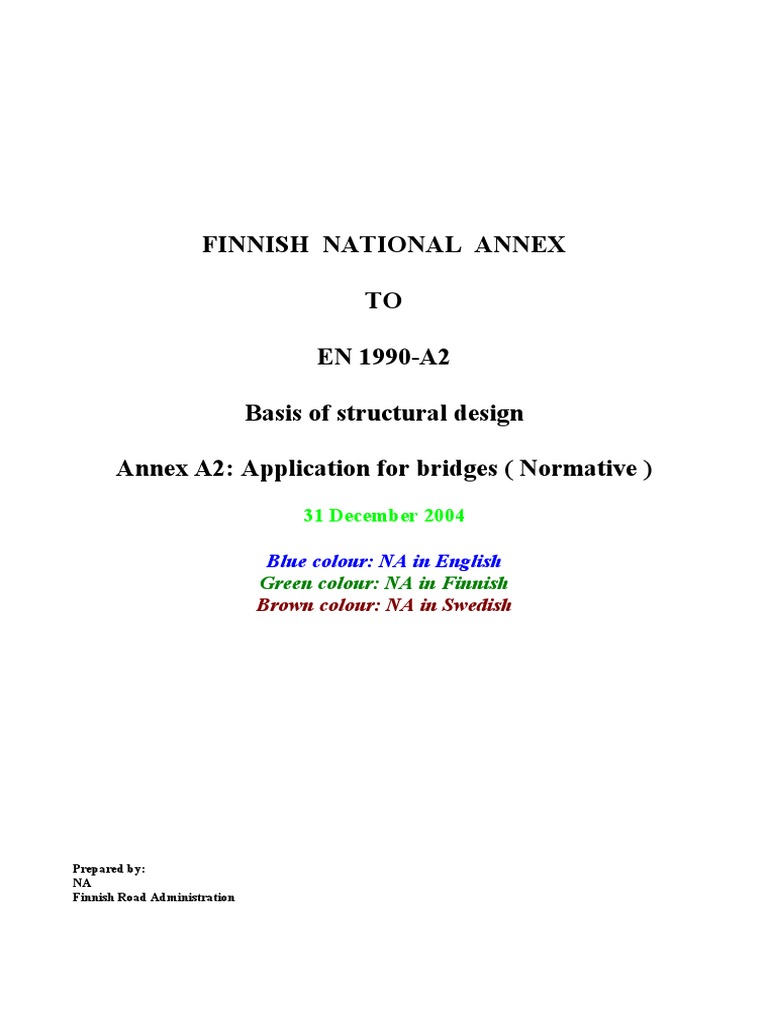 Finnish National Annex TO EN 1990-A2 Basis of Structural Design Annex ...