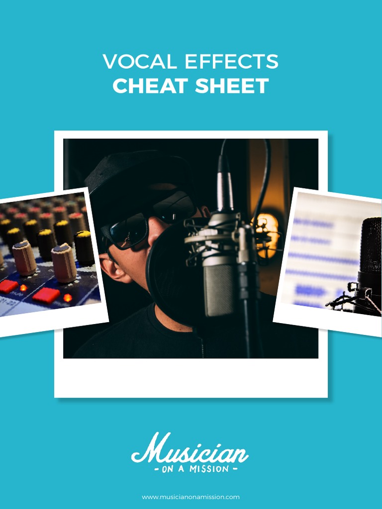 Vocal Effects: Cheat Sheet | PDF | Recording | Sound Recording