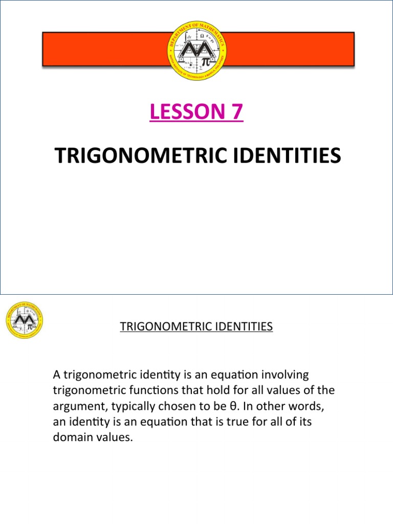 Math12-1 - Lesson 7 - Trigonometric Identities | PDF | Trigonometric Functions | Sine
