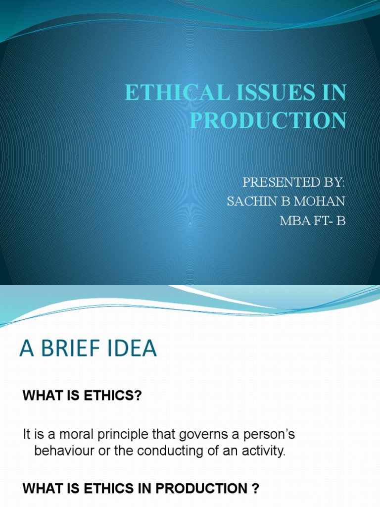 Ethical Issues in Production | PDF