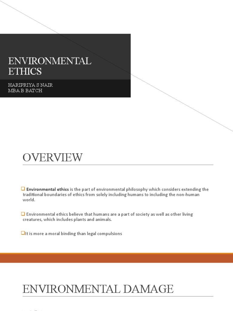 Environmental Ethics: Haripriya S Nair Mba B Batch | PDF ...