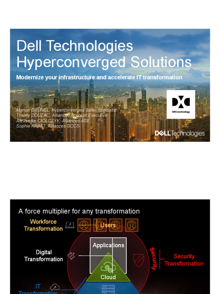 Dell Technologies Hyperconverged Solutions: Modernize Your ...